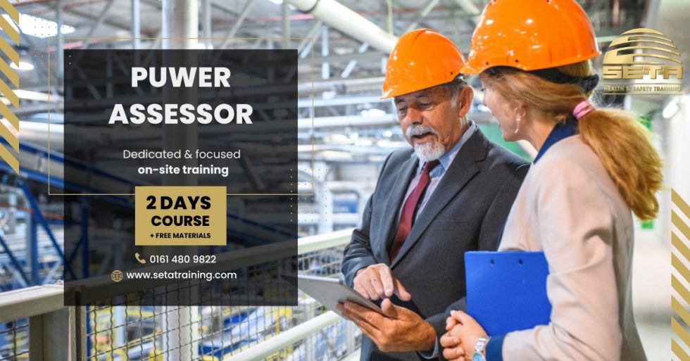 PUWER Assessor | SETA Training Courses | GOLD NEBOSH IOSH Health ...