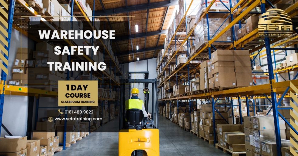 Warehouse Safety Training Course | SETA Training Courses | GOLD NEBOSH ...